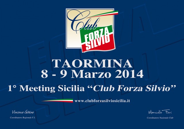 Taormina. Al via il Primo Meeting dei Club "Forza Silvio Sicilia"