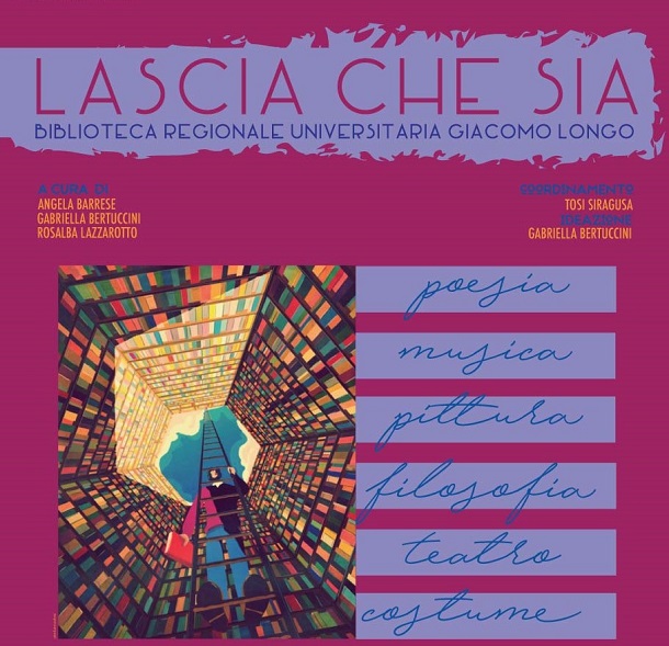 "Lascia che sia": poesia e musica alla Biblioteca Regionale