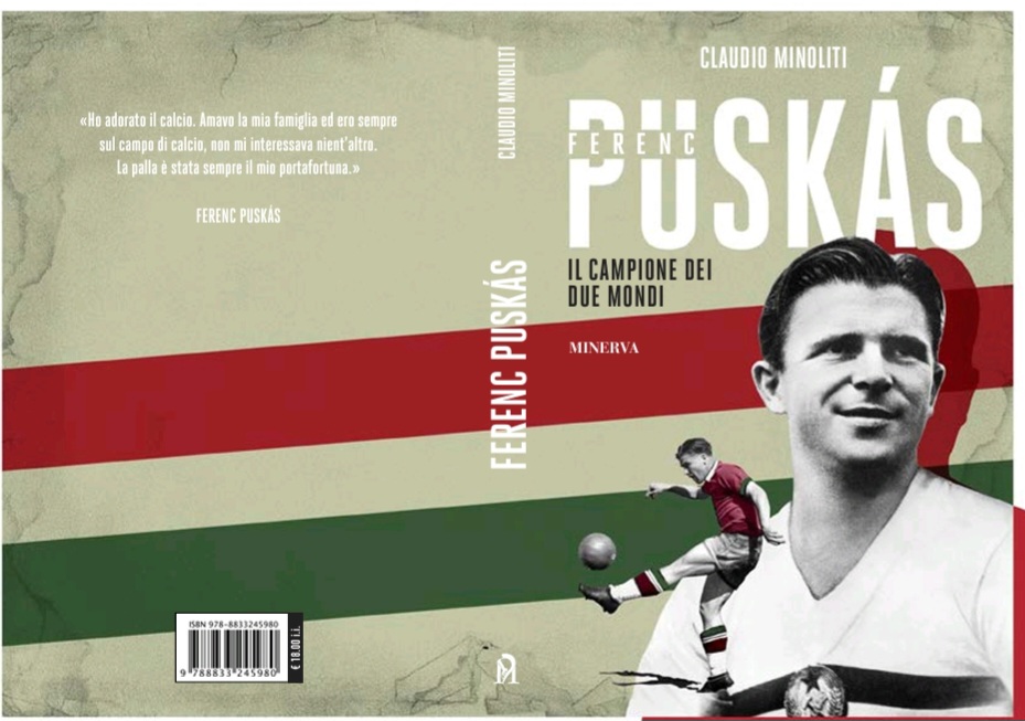 La storia meno conosciuta del campione Ferenc Puskás
